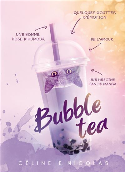 Bubble tea - broché - Céline E. Nicolas - Achat Livre | fnac