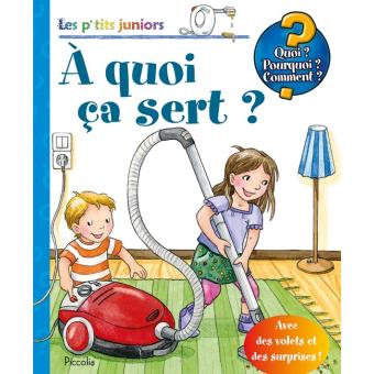 A quoi ça sert ? - cartonné - Collectif - Achat Livre | fnac