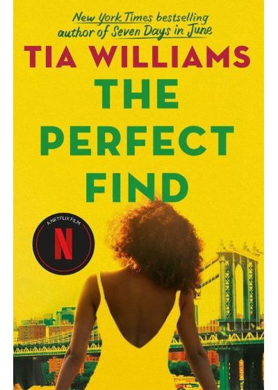 The Perfect Find - broché - Tia Williams - Achat Livre ou ebook | fnac