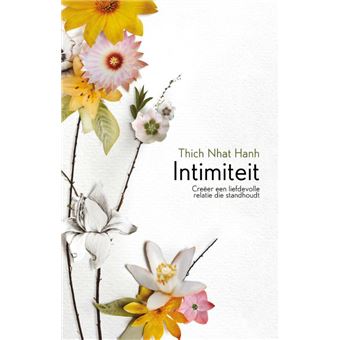 Intimiteit creeer een langdurige relatie die standhoudt - broché ...