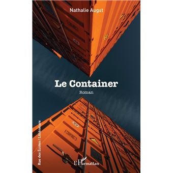 Le Container - broché - Nathalie Augst - Achat Livre | fnac