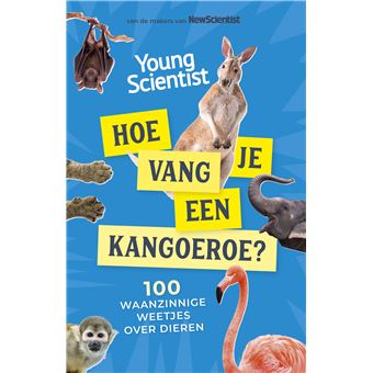 Hoe vang je een kangoeroe? 100 waanzinnige weetjes over dieren - broché - Redi - Achat Livre | fnac