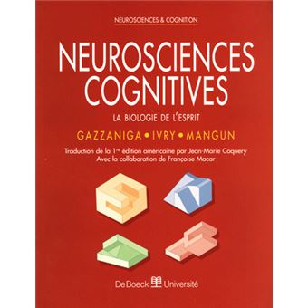 Neurosciences cognitives - broché - Gazzaniga - Achat Livre | fnac