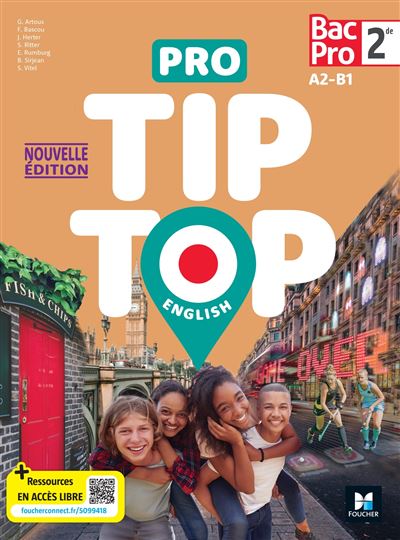 PRO TIP TOP ENGLISH - Anglais 2de Bac Pro - Éd. 2025 - Livre élève - broché - Sylvie Vitel ...