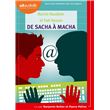 De Sacha à Macha Livre audio 1 CD MP3 - Suivi d'un entretien avec les ...