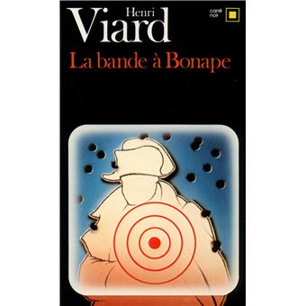 La Bande à Bonape - broché - Henri Viard - Achat Livre | fnac