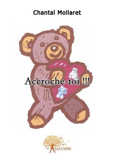 Accroche toi !!! - broché - Chantal Mollaret - Achat Livre | fnac