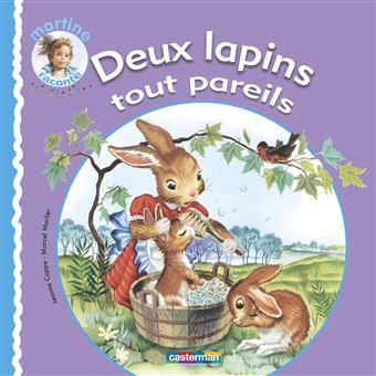 Deux lapins tout pareils - broché - Jeanne Cappe, Marcel Marlier ...