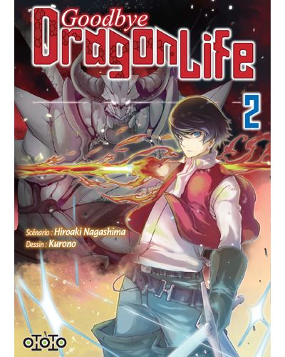 Good Bye - Dragon Life - Tome 02 - Goodbye Dragon Life - Hiroaki ...