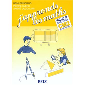 Apprends maths cm2 fichier - broché - Pierre Clerc, Rémi Brissiaud ...