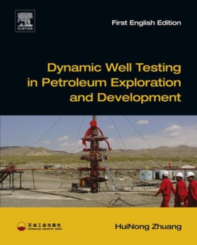 Dynamic well testing in petroleum exploration and developmen - relié ...