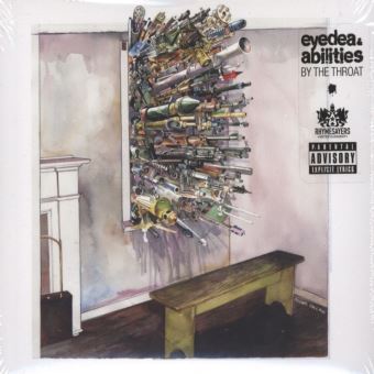 By The Throat 10 Year Anniversary Edition Anniversaire - Eyedea ...