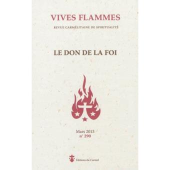 Le don de la foi Tome 290 - broché - Collectif - Achat Livre | fnac