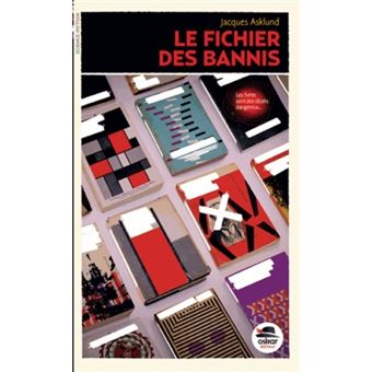Le fichier des bannis - broché - Jacques Asklund - Achat Livre | fnac