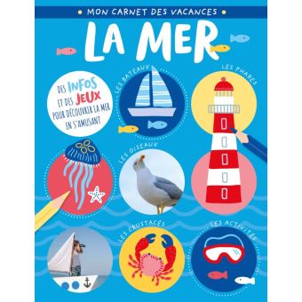 La mer (mon livre des vacances) - broché - Creations Idees Book, Livre ...
