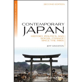 Contemporary Japan History, Politics, and Social Change since the 1980s ...