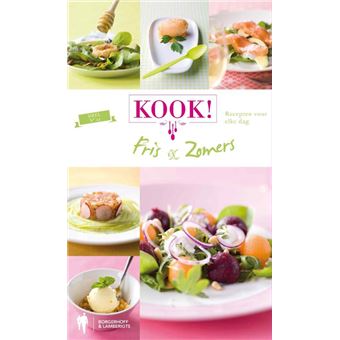 KOOK! - recepten voor elke dag - Fris & zomers! - Piet Vandorpe ...