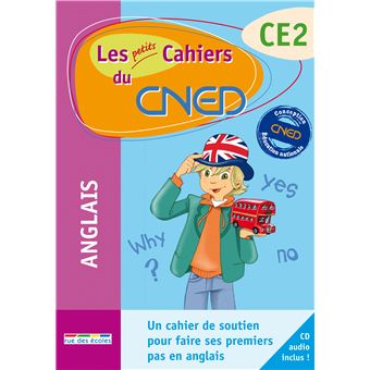 Les petits cahiers du CNED anglais CE2 - broché - Collectif, Livre tous ...
