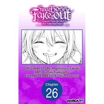 Final Boss Fake-out: The Protagonist Thinks She Killed Me So Now I'm ...