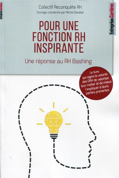 Pour une fonction RH inspirante Une réponse au RH Bashing - broché ...