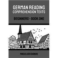 German Reading Comprehension Texts for Beginners – Allemand collection ...