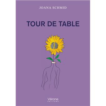 Tour de table - broché - Joana Schmid - Achat Livre | fnac