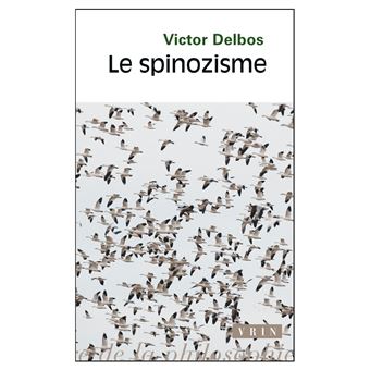 Le spinozisme - broché - Victor Delbos - Achat Livre | fnac