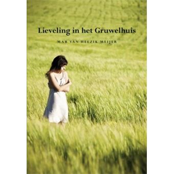 Lieveling in het Gruwelhuis - broché - Mar Heezik Meijer - Achat Livre ...