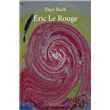 Éric le rouge - broché - Dari Bach - Achat Livre ou ebook | fnac