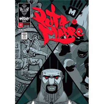 Mutafukaz - Tome 2 - Mutafukaz' puta madre t2 - Neyef, Run - broché ...