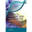 Introduction to Forensic DNA Evidence for Criminal Justice ...