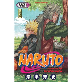 Naruto - Tome 42 - Naruto - Tome 42 - Masashi Kishimoto, Masashi Kishimoto - broché - Achat ...