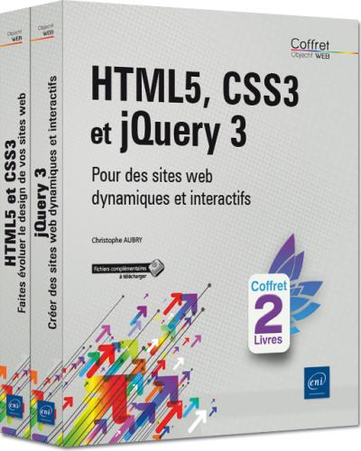 HTML5, CSS3 et jQuery 3 Pour des sites web dynamiques et interactifs ...