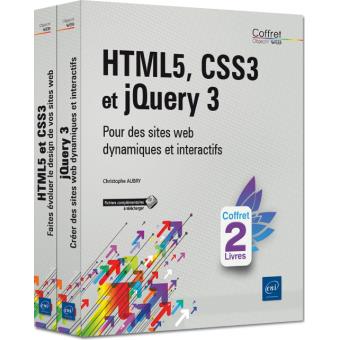 HTML5, CSS3 et jQuery 3 Pour des sites web dynamiques et interactifs ...