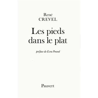 Les Pieds dans le plat - René Crevel - Achat Livre | fnac