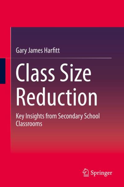 Class size reduction - relié - Gary James Harfitt - Achat Livre ou ...