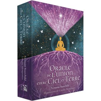 Oracle de l'union entre ciel et terre - Dernier livre de Venusia ...