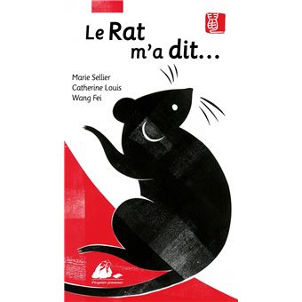 LE RAT M'A DIT édition brochée - broché - Marie Sellier, Catherine ...
