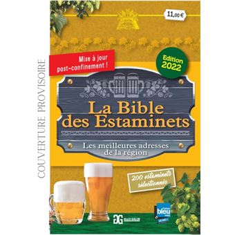 La bible des estaminets 2022 - broché - Gilles Guillon - Achat Livre ou ...
