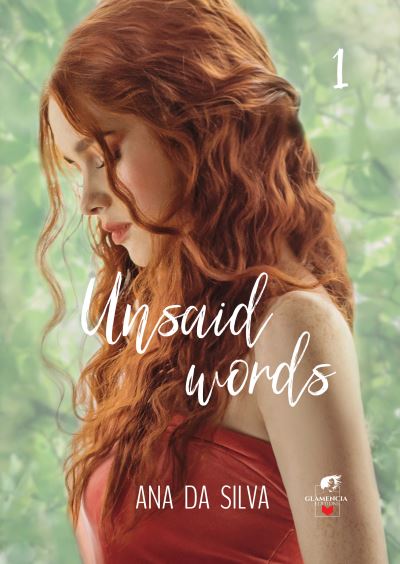 Unsaid Words - Unsaid words - Tome 1 - Ana Da Silva - broché - Achat ...