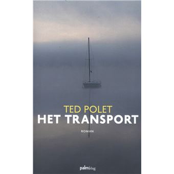 Het transport - broché - Ted Polet - Achat Livre | fnac