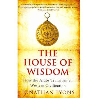 The house of wisdom - Poche - Jonathan Lyons - Achat Livre | fnac