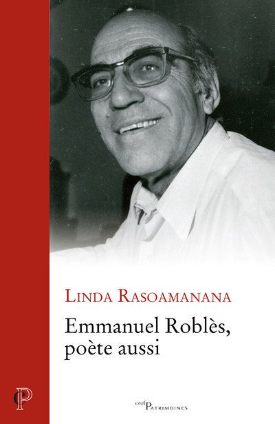 Emmanuel Roblès, poète aussi - broché - Linda Rasoamanana - Achat Livre ...