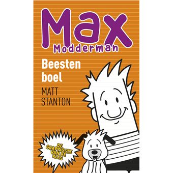 Max Modderman - Tome 4 - Beestenboel - Angelique Verheijen, Stanton ...