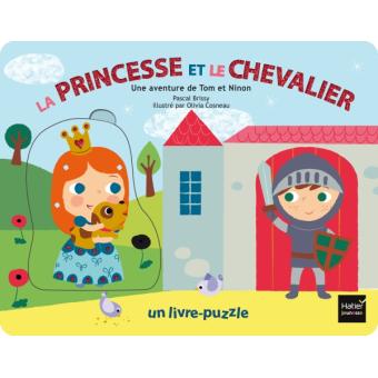 Les aventures de Tom et Ninon - La princesse et le chevalier - Une ...