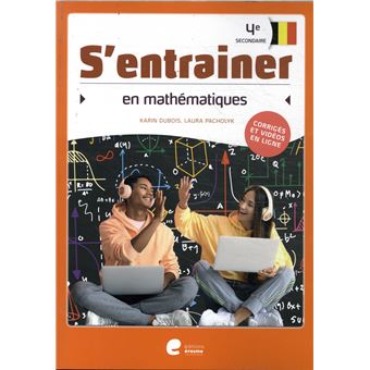 S'entraîner - S'ENTRAINER EN MATHEMATIQUES 4E SECONDAIRE - broché - Achat Livre | fnac