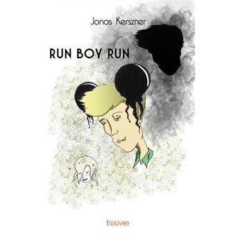 Run boy run - broché - Jonas Kerszner - Achat Livre | fnac