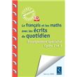 Le Francais et les Maths avec les écrits du quotidien + CD Enseignement ...