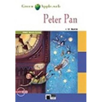 Peter Pan - Niveau starter - Peter pan + audio on-line (new edition ...