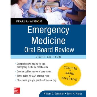 Emergency medicine oral board review Pearls of wisdom - Poche - William G. Gossman - Achat Livre ...